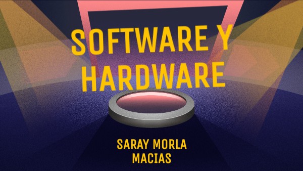 Genially_copy - Software y Hardware | Genially