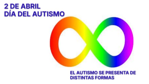 2 DE ABRIL DÍA DEL AUTISMO | Genially