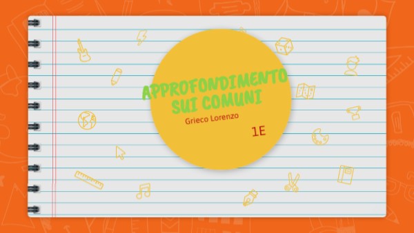 APPROFONDIMENTO SUI COMUNI | Genially