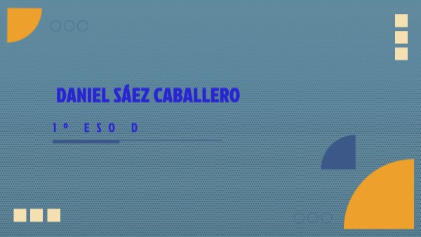 DANIEL SÁEZ CABALLERO | Genially