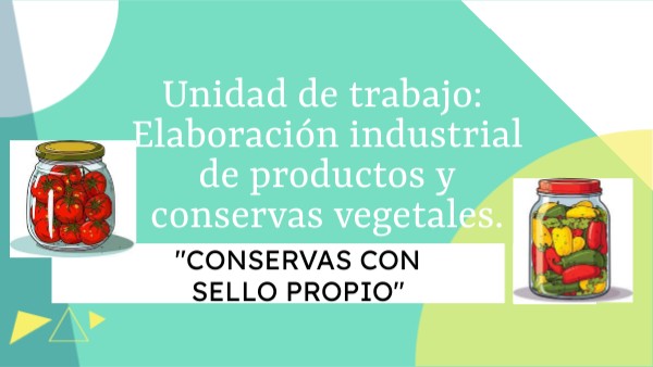 Conservas con sello propio | Genially