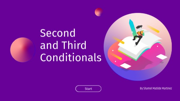 Second and Third Conditionals | Genially