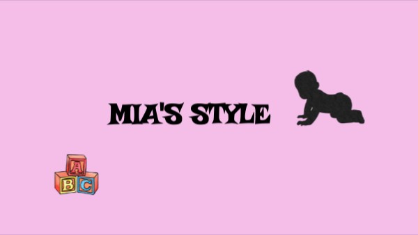 MIA'S STYLE | Genially