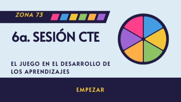 6a. SESIÓN CTE | Genially