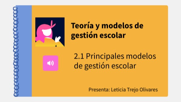 MODELOS DE GESTIÓN EDUCATIVA | Genially