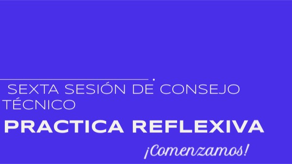 Practica reflexiva | Genially
