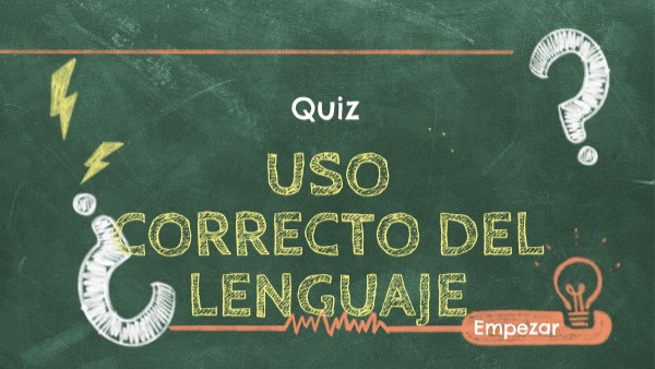 Uso correcto del lenguaje | Genially