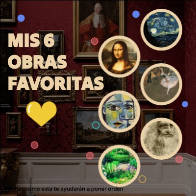 mis 6 obras favoritas | Genially