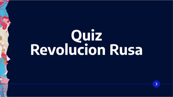 Quiz Revolucion Rusa | Genially