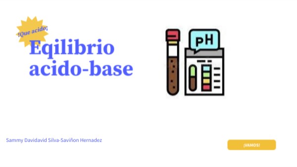 Eqilibrio acido-base | Genially