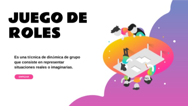 JUEGO DE ROLES | Genially
