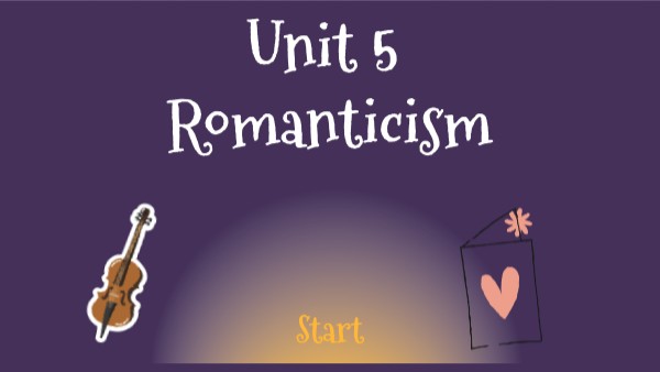 Unit 5 Romanticism | Genially