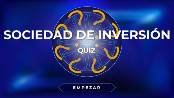 Sociedad de INVERSIÓN | Genially