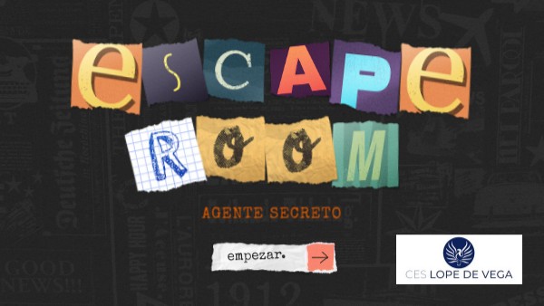 Copia - Escape Agente Secreto LOPE DE VEGA | Genially
