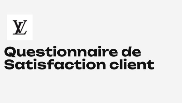 Questionnaire de Satisfaction client | Genially
