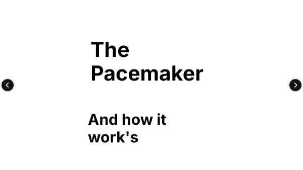 The Pacemaker | Genially
