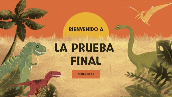 La Prueba Final (Español) | Genially