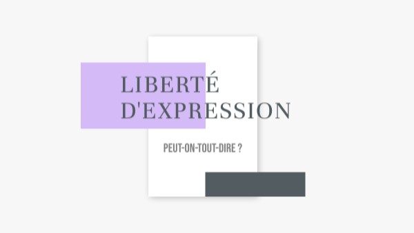 Liberté d'expression | Genially