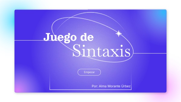 Juego de Sintaxis | Genially