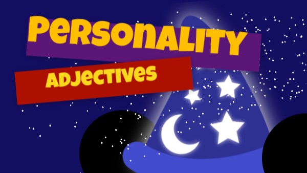 LA SAGRERA SCHOOL, PERSONALITY ADJECTIVES fourth grade | Genially