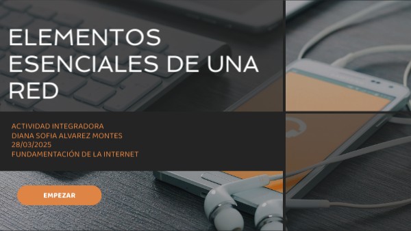 Elementos esenciales de una red | Genially