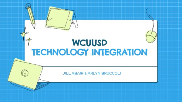 WCUUSD Technology Integration | Genially