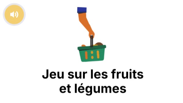 Jeu sur les fruits et légumes | Genially