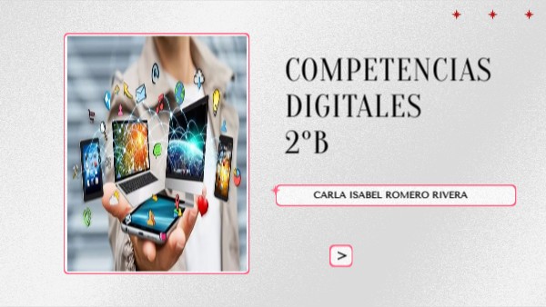 COMPETENCIAS DIGITALES 2°B | Genially