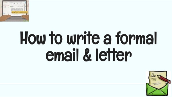 How to write a formal email & letter | Genially