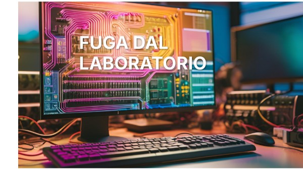 FUGA DAL LABORATORIO | Genially