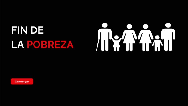 Fin de la Pobreza | Genially