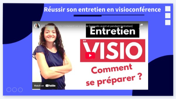 Réussir son entretien en visioconférence | Genially
