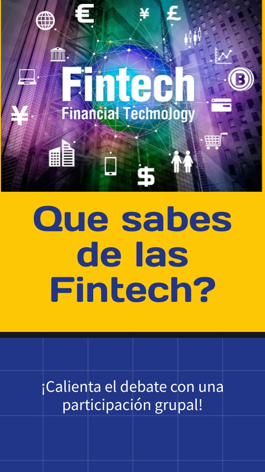 Que sabes de las Fintech? | Genially