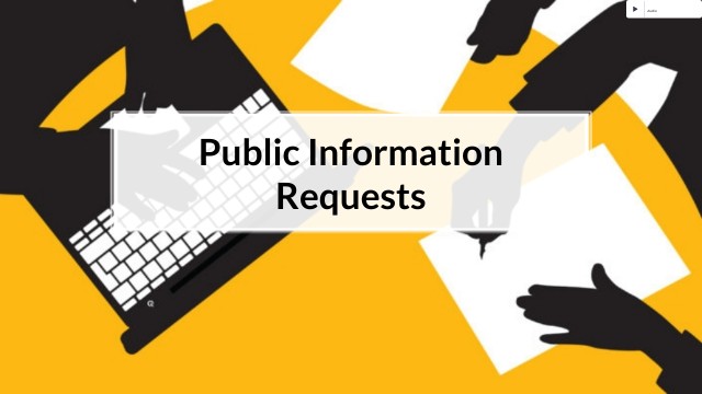 Public Information Requests | Genially