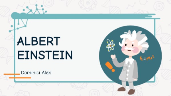 ALBERT EINSTEIN | Genially