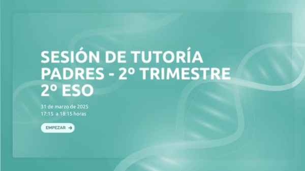 Sesión 2º Trimestre Tutoría 2425 | Genially