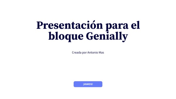 Presentación para el bloque Genially | Genially
