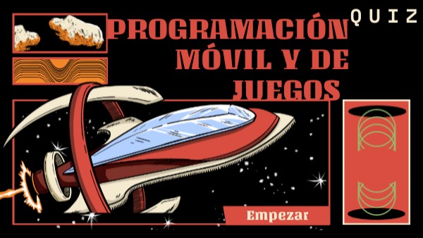 Programación Móvil y de juegos | Genially