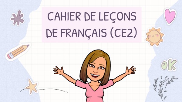 FRANCAIS CE2 | Genially