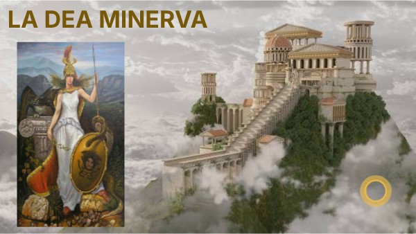 LA DEA MINERVA | Genially