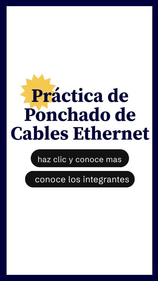 Práctica de Ponchado de Cables Ethernet | Genially