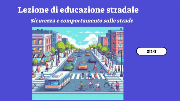 Lezione di educazione stradale | Genially