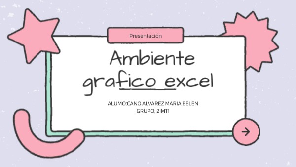 Ambiente grafico excel | Genially