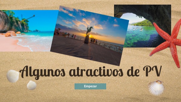 Algunos atractivos de PV | Genially