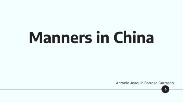Manners in China | Genially