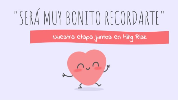 "SERÁ MUY BONITO RECORDAr..." | Genially