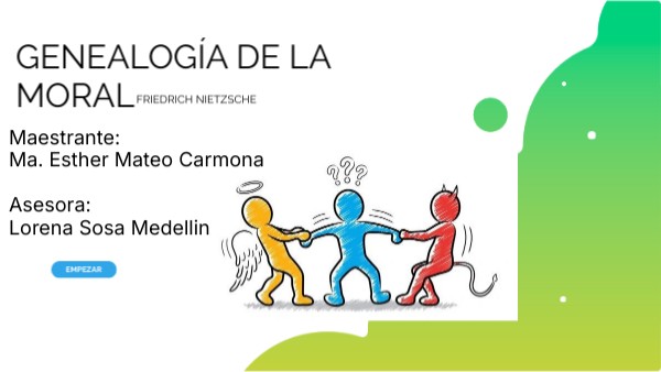 GENEALOGIA DE LA MORAL | Genially