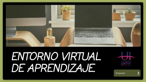 ENTORNO VIRTUAL DE APRENDIZAJE. | Genially
