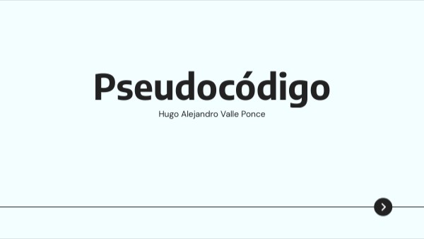 Pseudocódigo | Genially