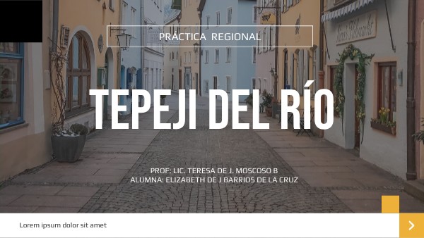 TEPEJI DEL RÍO su historia | Genially